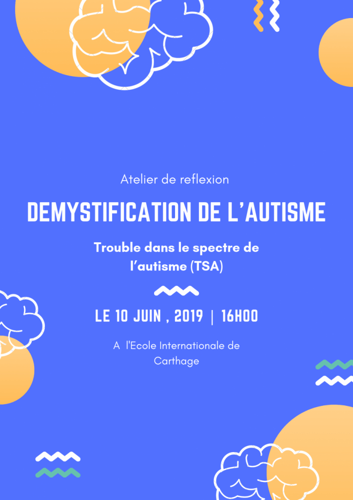 Atelier de réflexion sur le trouble dans le spectre de l’autisme (TSA ...